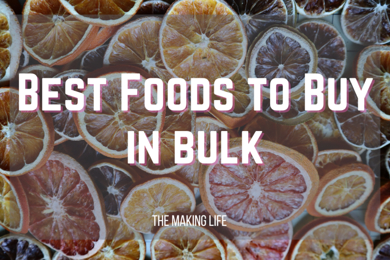 Best Foods to Buy in Bulk - the Making Life